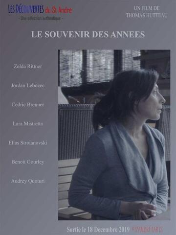 Le souvenir des années (2019) - Film and sessions - Cinémas Pathé
