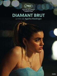 Diamant brut (2024) - Film et séances - Cinémas Pathé (ex Gaumont)